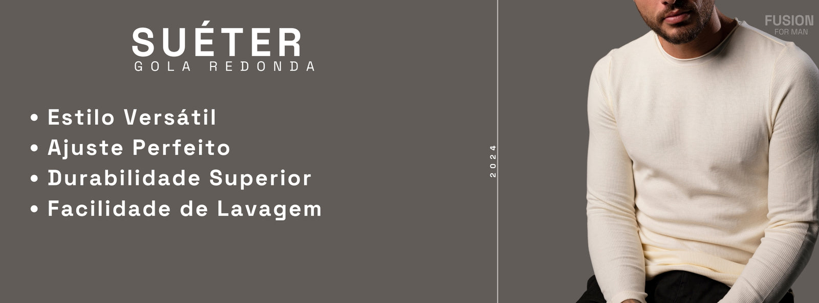 Fusion Modas agora é Fusion For Man